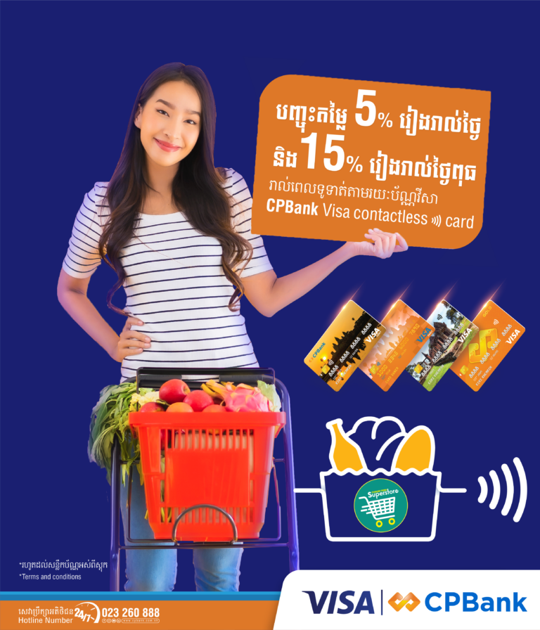 Get up to 15% OFF Every Pay with CPBank Visa Card at Phnom Penh Superstore - CPBank